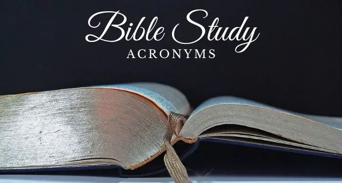 13 Best Acronyms For Bible Study (Study With Purpose)