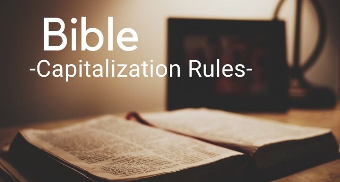 Is Bible Capitalized? | And What About "The Word"?