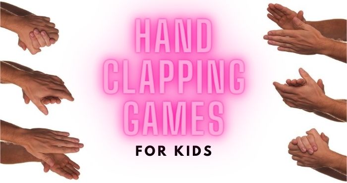 21 Fun Hand Clapping Games For Kids (With Video)